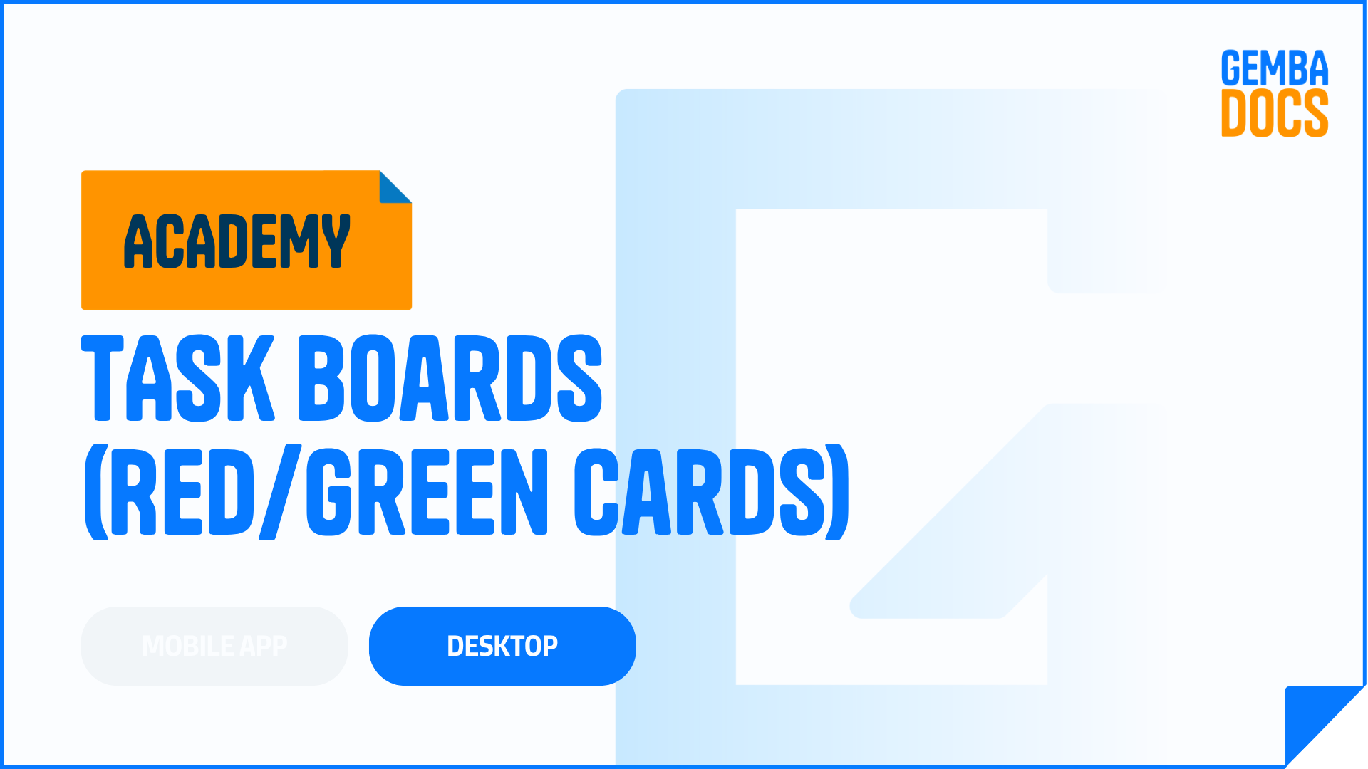 Task Boards (Red and Green Cards) in GembaDocs | GembaDocs | Lean Cave