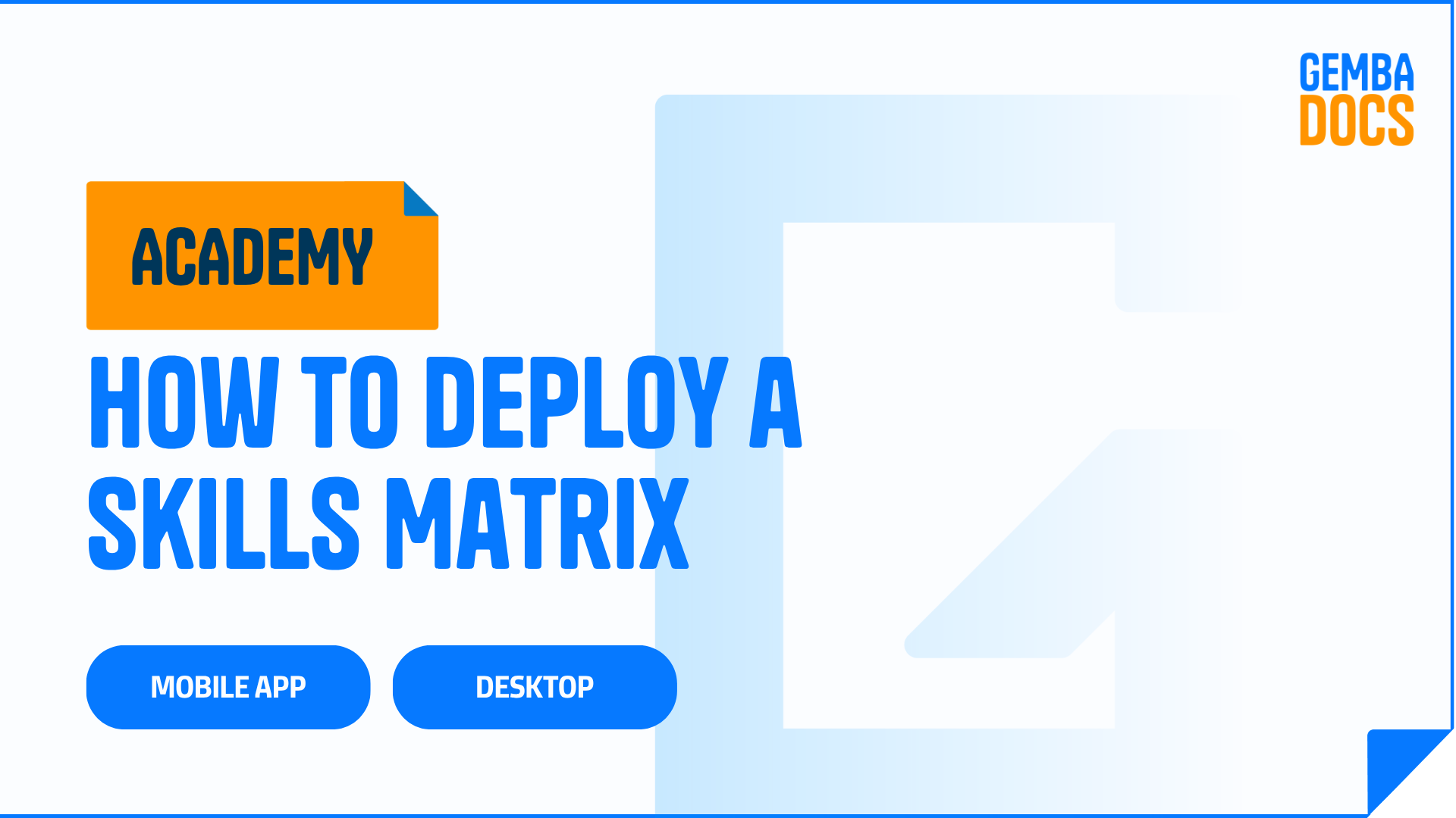How to Deploy a Skills Matrix | GembaDocs | Lean Cave